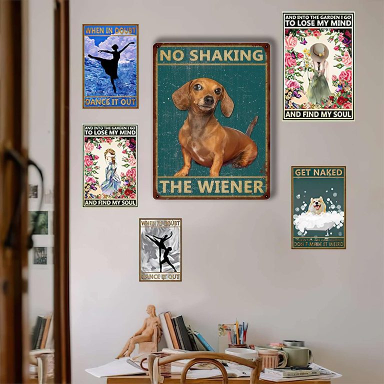 No Shaking The Wiener Tin Sign – The Dachshund Lover Store