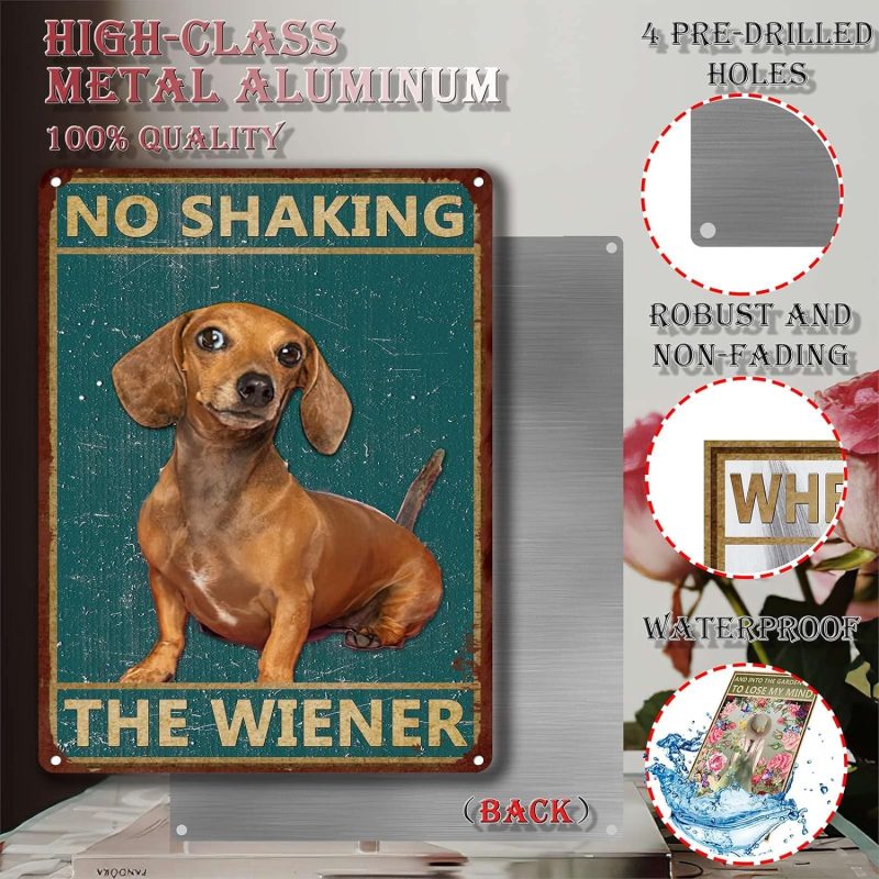 No Shaking The Wiener Tin Sign – The Dachshund Lover Store